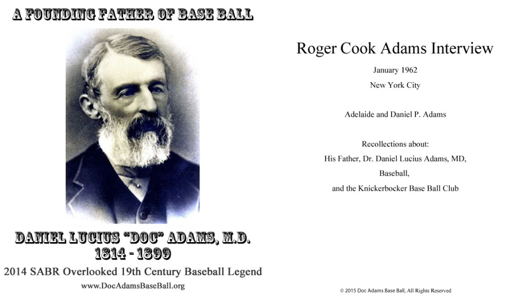Memories Of The Father Of Base Ball (part 3) - Doc Adams Base Ball ...